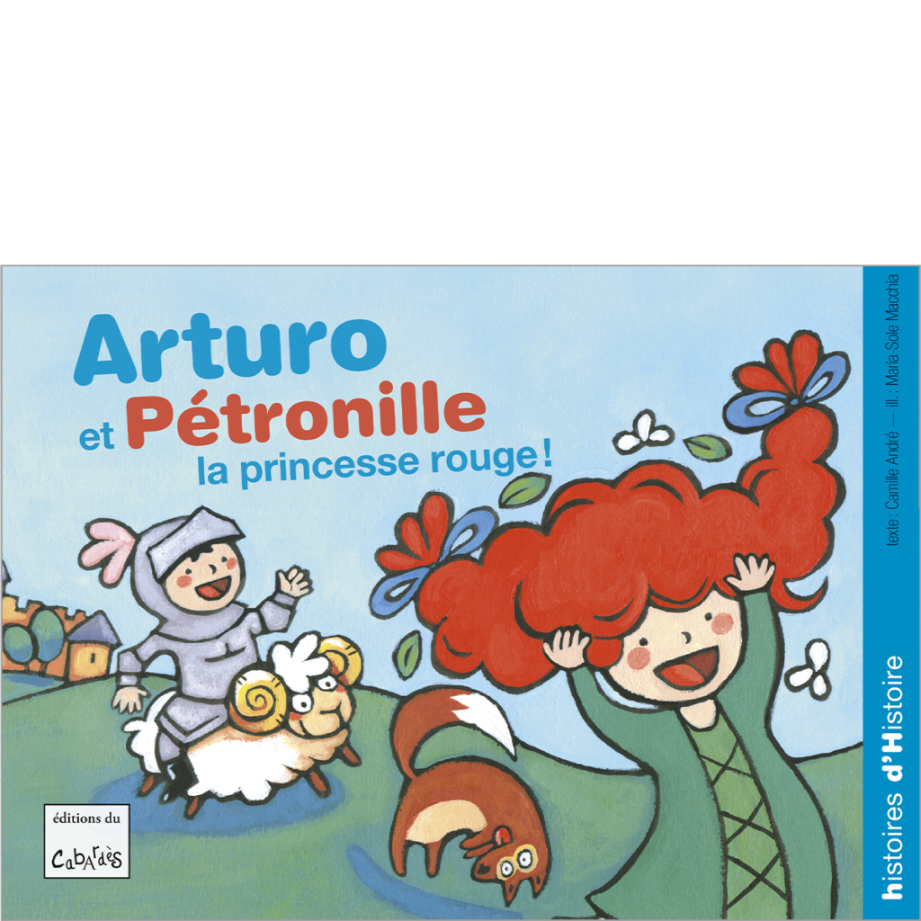 Arturo et Pétronille, princesse rouge - Éditions du Cabardès